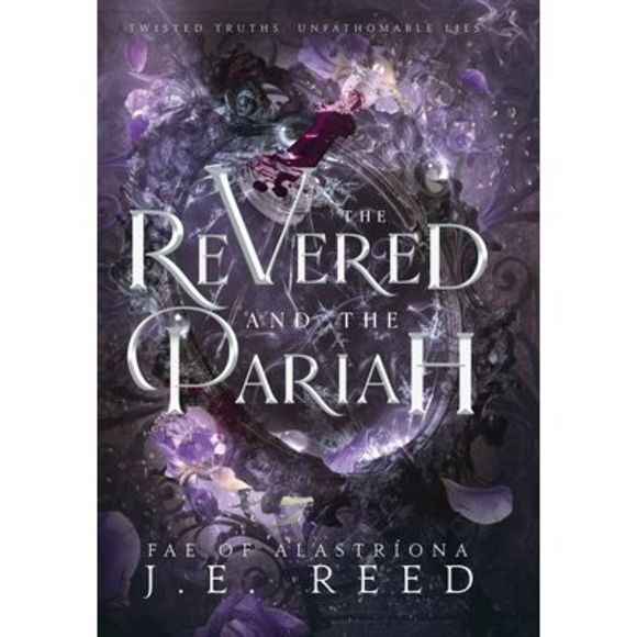 J. E. Reed | Other | The Revered And The Pariah J E Reed | Poshmark